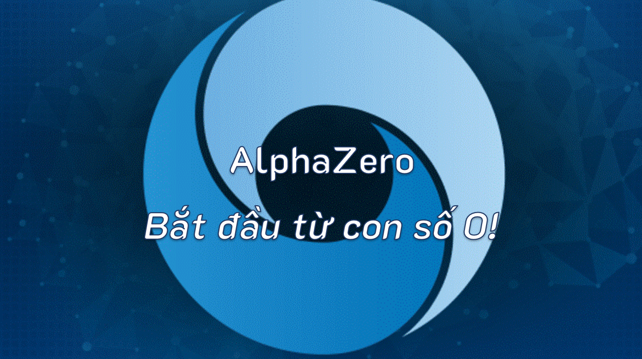 AlphaZero Đã Hạ Bệ Trí Tuệ Con Người Như Thế Nào (P2)